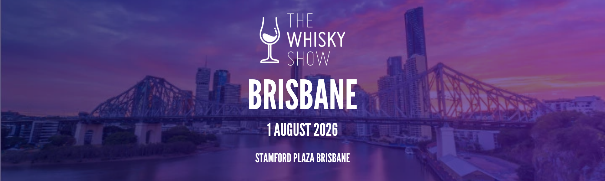 The Whisky Show Brisbane | 1 August 2026 @ Stamford Plaza | TWL Event