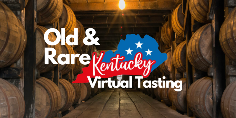 Top Shelf Tasting: Old & Rare Kentucky Bourbon Virtual Tasting | TWL Event