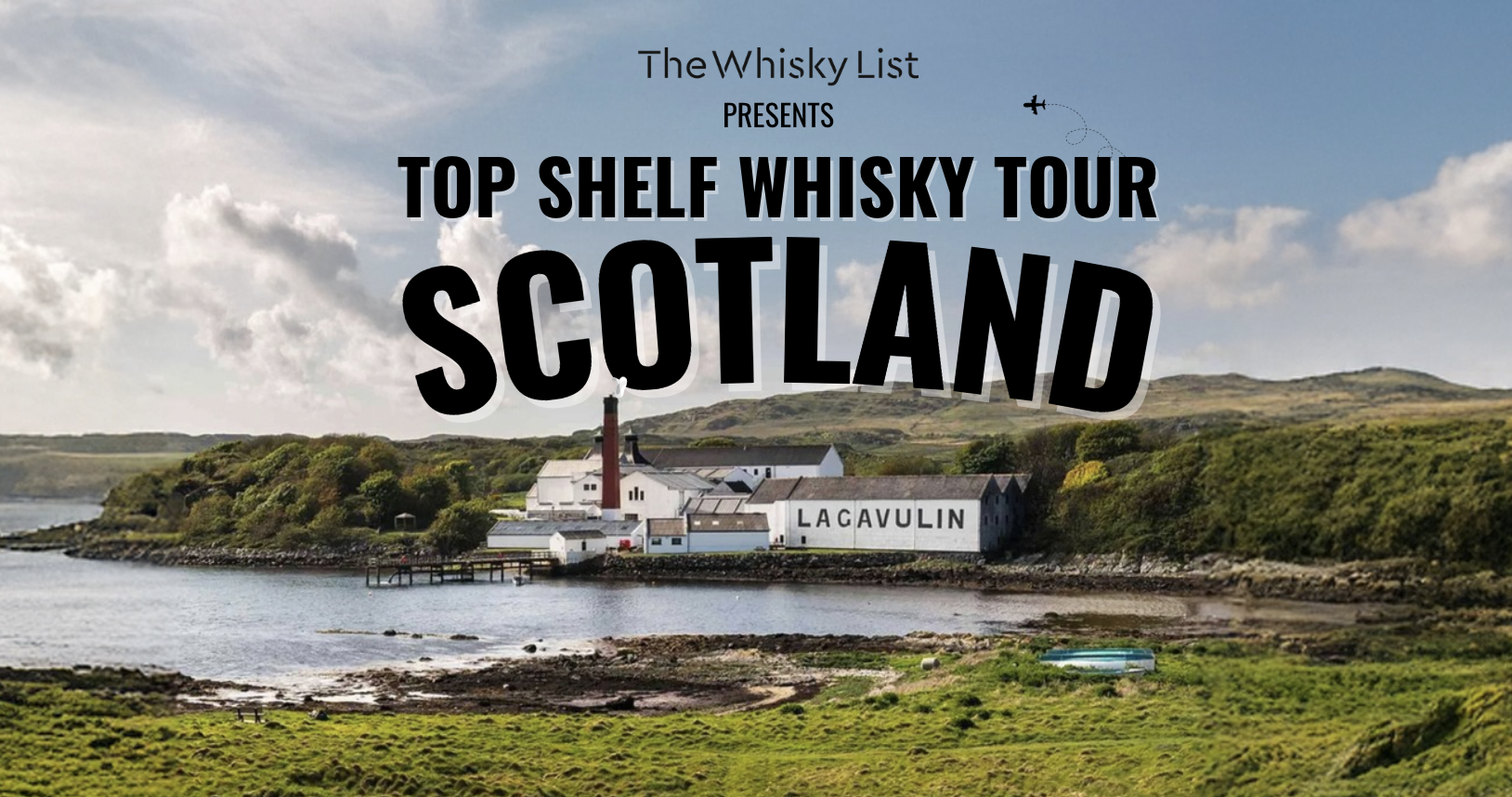 Top Shelf Whisky Tour Scotland | 5-16 Nov 2025 | TWL Event